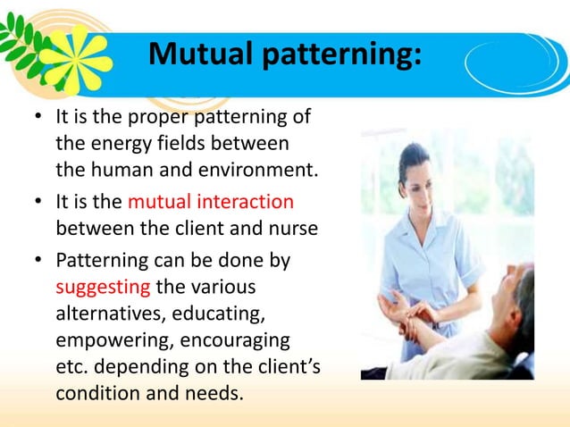 NURSING THEORY Martha Rogers - The Science of Unitary Human Beings ...