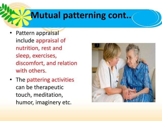 NURSING THEORY Martha Rogers - The Science of Unitary Human Beings ...