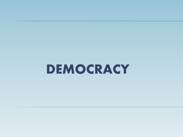 DEMOCRACY | PPT