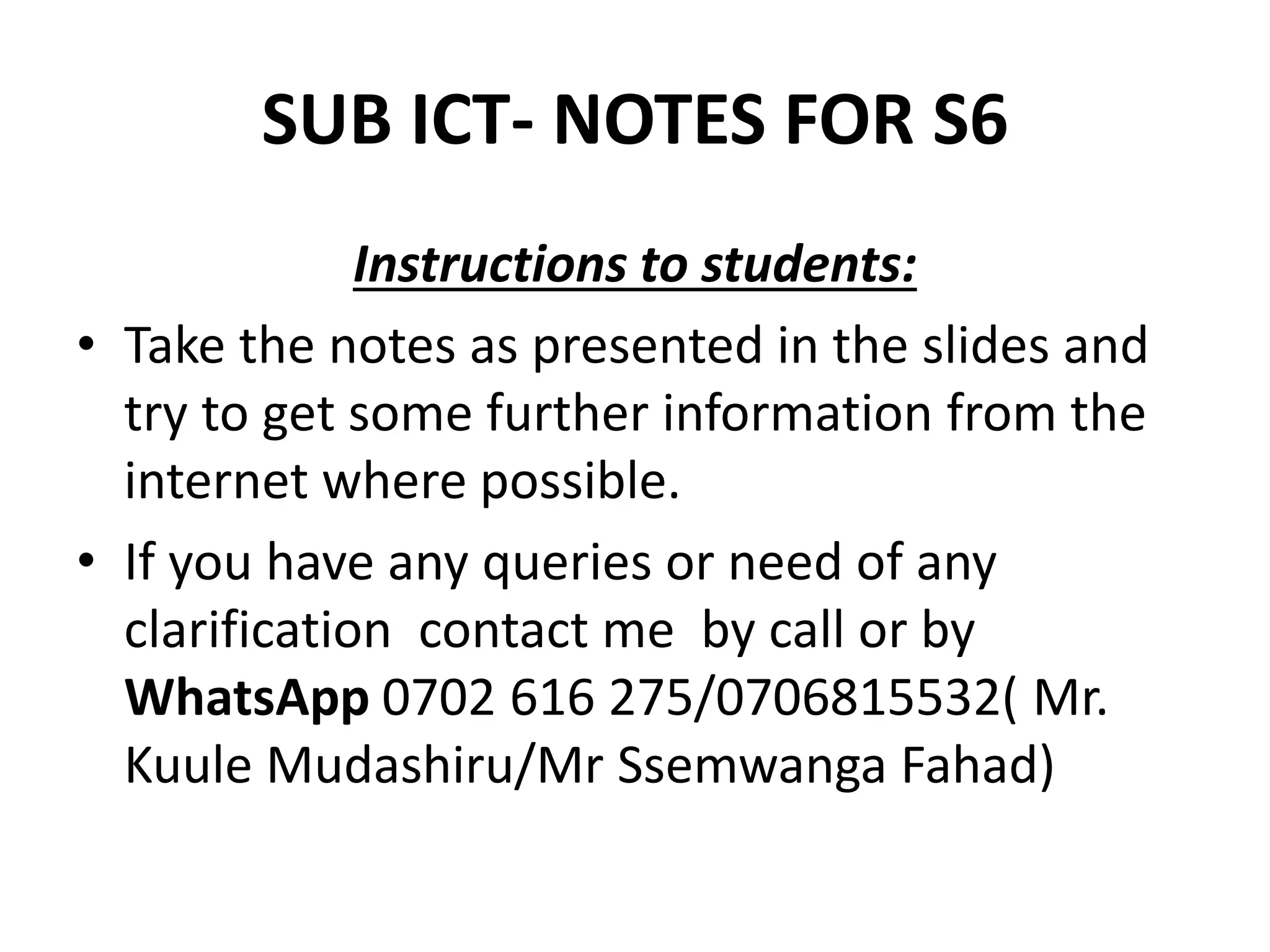SUB ICT- NOTES FOR S6.pptx