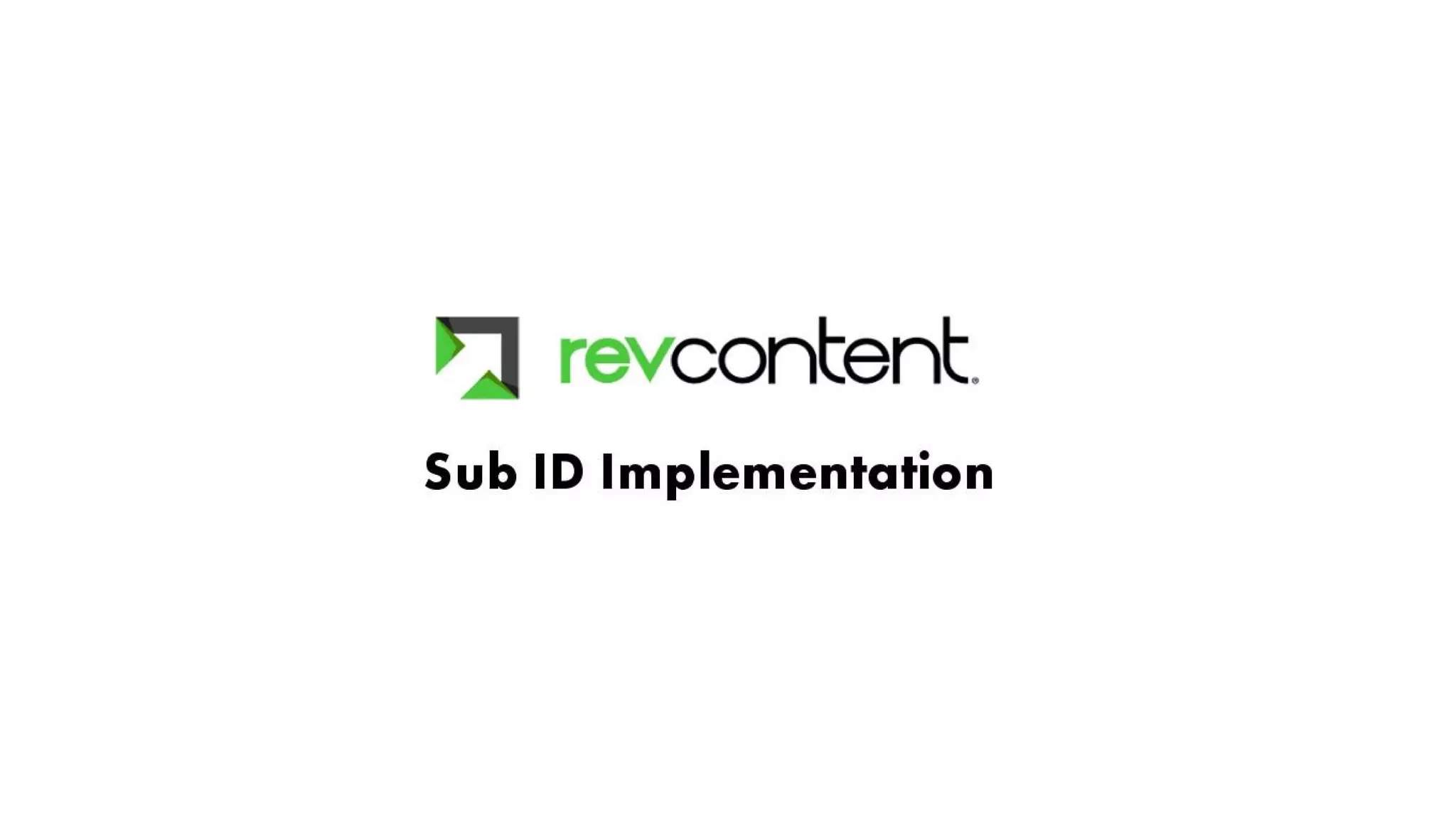 Revcontent Sub ID implementation | PDF