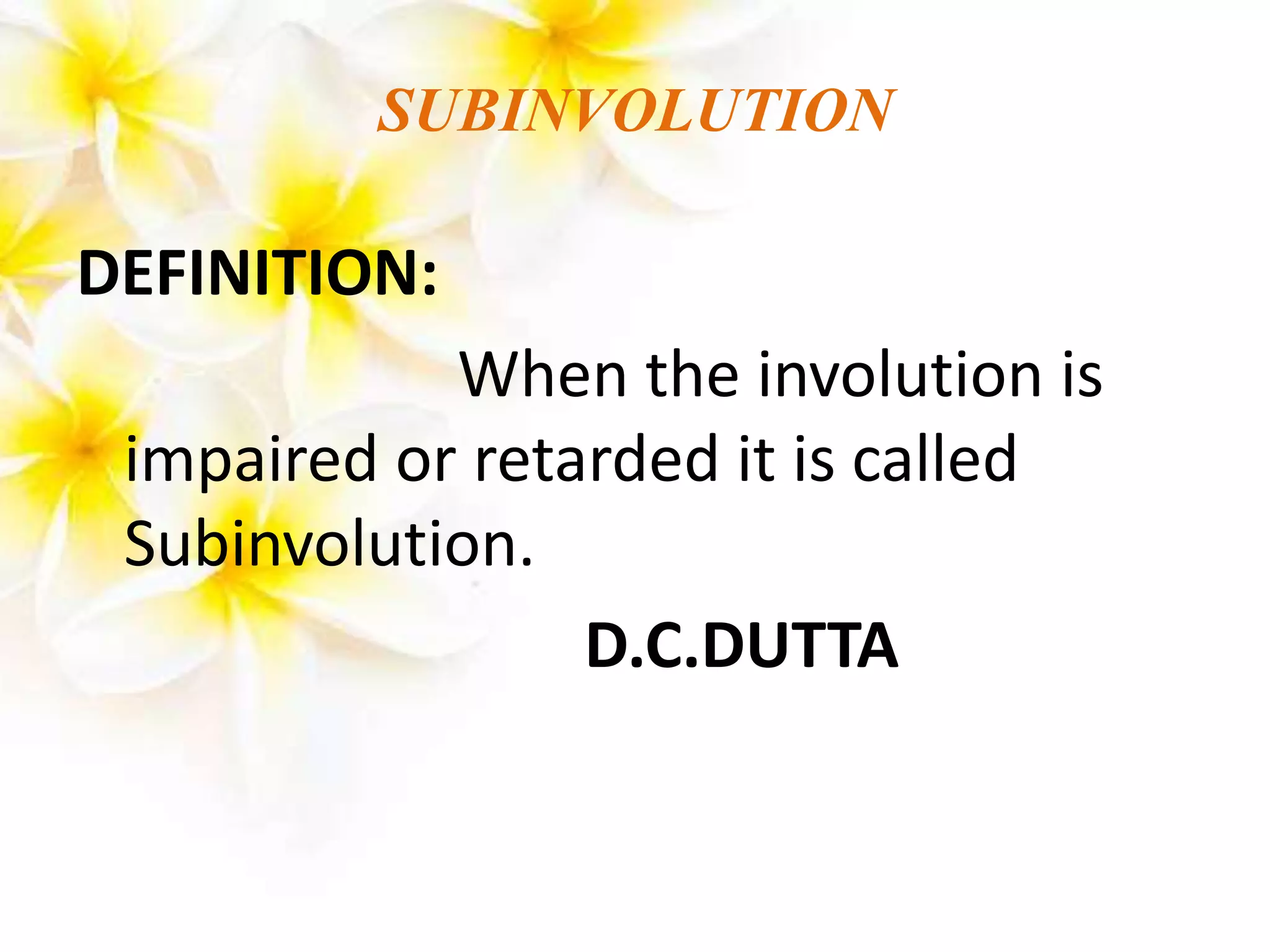 Subinvolution | PPTX