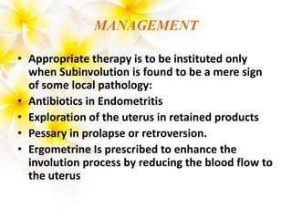 Subinvolution | PPTX | Pregnancy | Reproductive Health