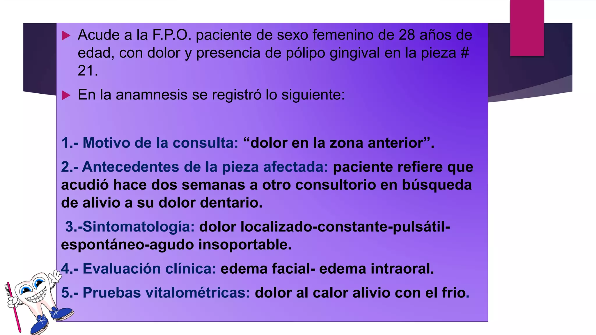 CASO CLINICO DE UN ABSCESO ALVEOLAR AGUDO | PPTX