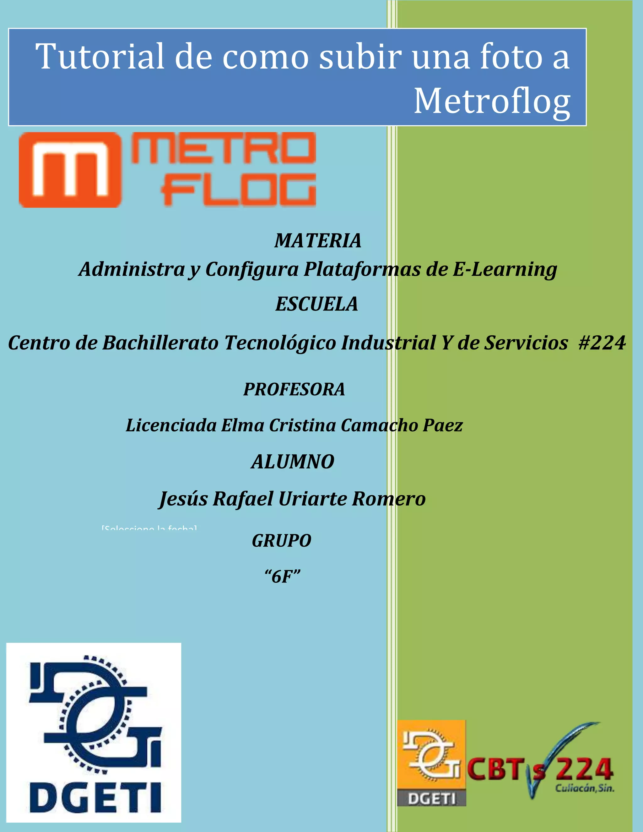 Como Subir Una Foto A Metroflog JRUR6f | DOCX