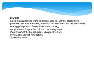 COLGATE | PPTX | Oral care | Personal Care