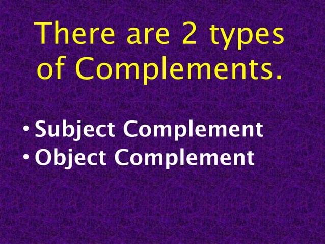 Subject and-object-complement | KEY