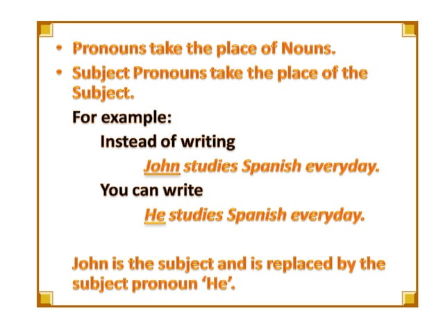 Subject Pronouns in Spanish | PPT