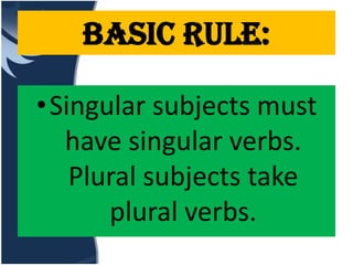 Subject verb agreement | PPTX