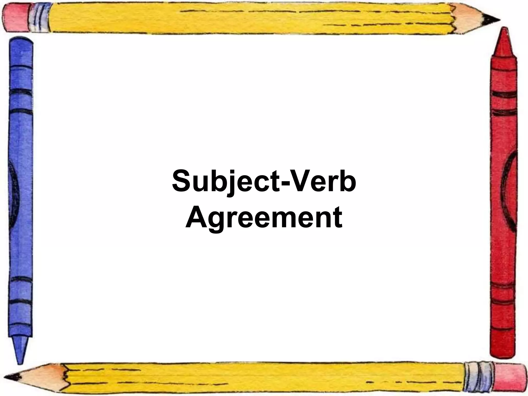 Subject-Verb Agreement - Basic Rules | PPTX