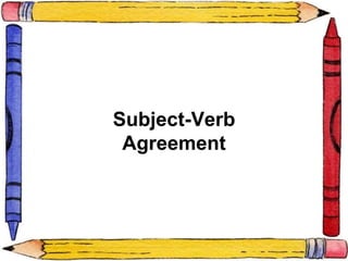 Subject-Verb Agreement - Basic Rules | PPTX