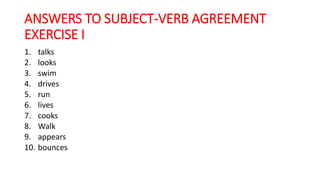 Subject verb agreement (Rules and Exercise with Answer Key) | PPTX