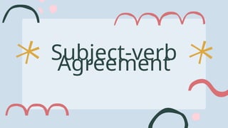 Grade 4 English: Subject-Verb Agreement.pptx