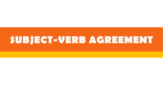 Subject-verb agreement_ENglish 10 Powerpoint | PPTX
