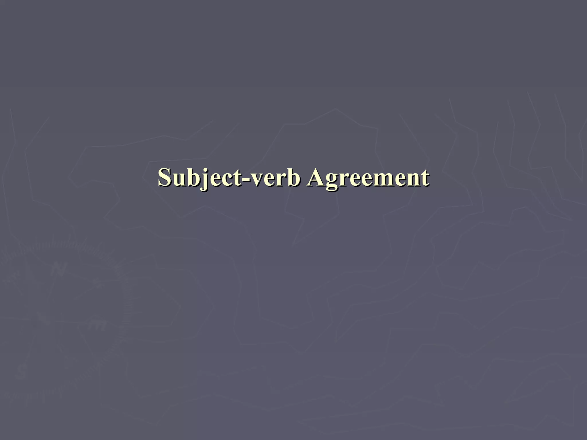Subject verb agreement+pronoun agreement. | PPT