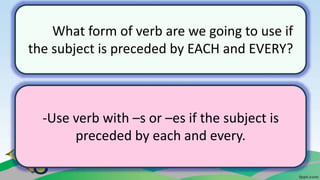 Subject verb agreement rlues 1-4 | PPTX