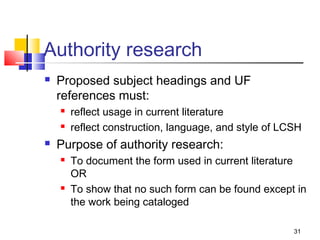 Subject analysis, shelflisting, filing rules, subject authority control ...