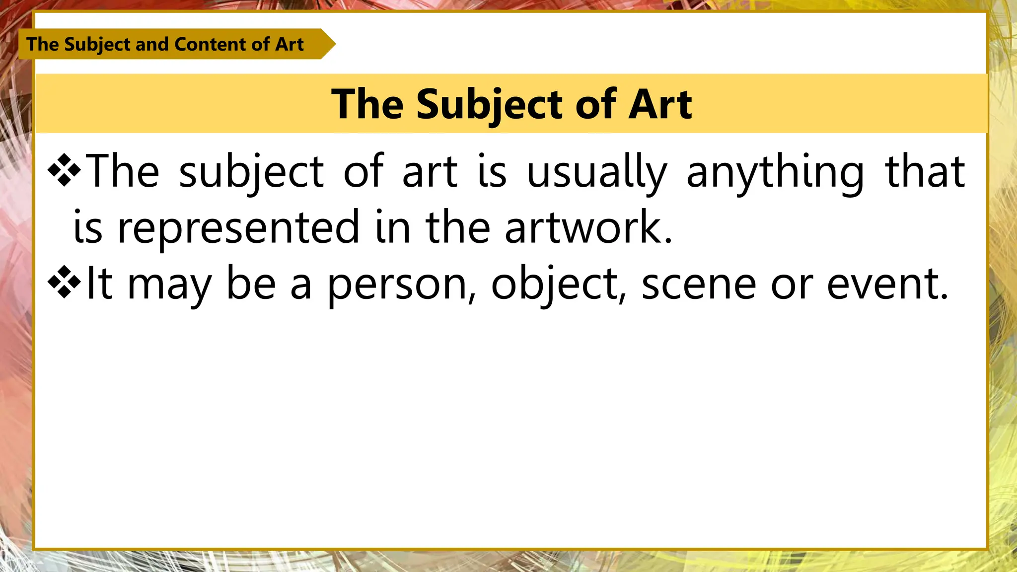 Art Appreciation: Subject and Content ; Kinds and Sources of Subjects ...