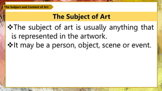 Art Appreciation: Subject and Content ; Kinds and Sources of Subjects ...