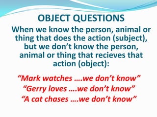 Subject and object questions | PPTX