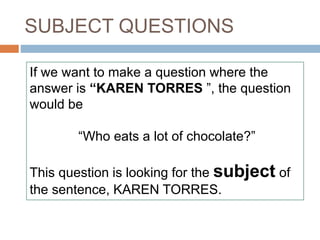 Subject and object questions | PPT