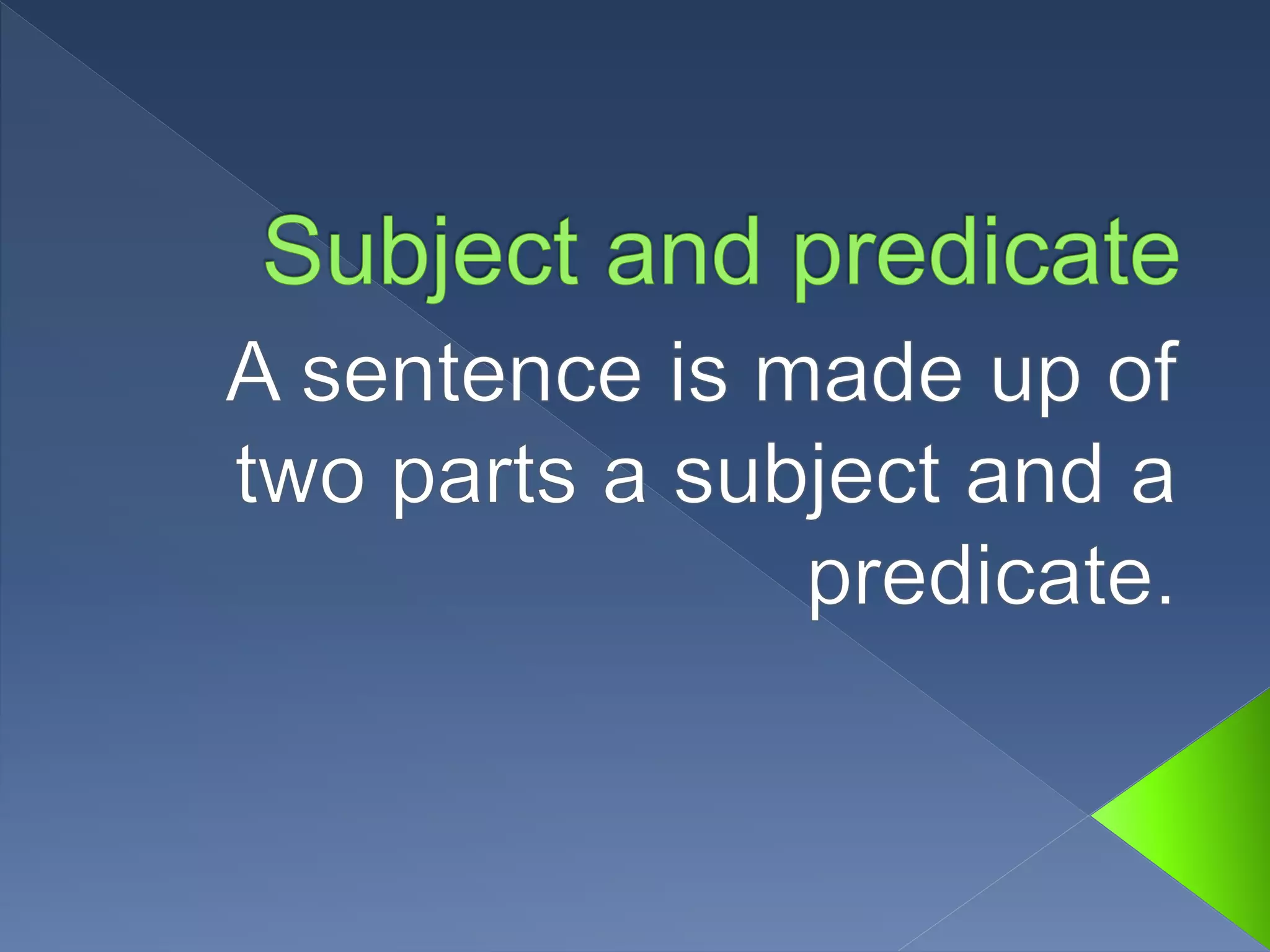 Subject and predicate | PPTX