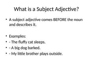 Subject and Predicate Adjectives Lesson 1 | PPT