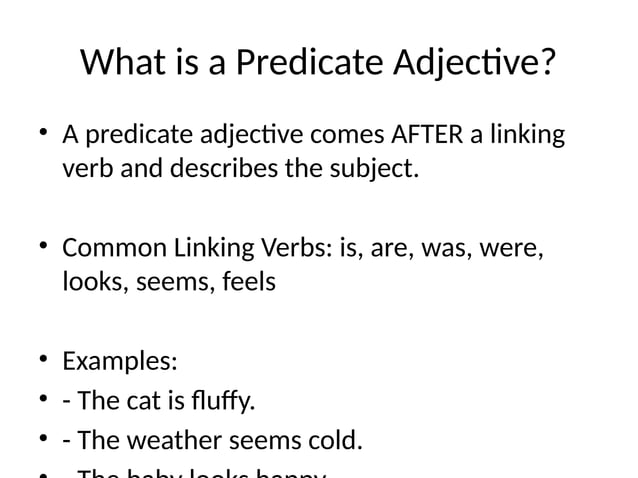 Subject and Predicate Adjectives Lesson 1 | PPTX