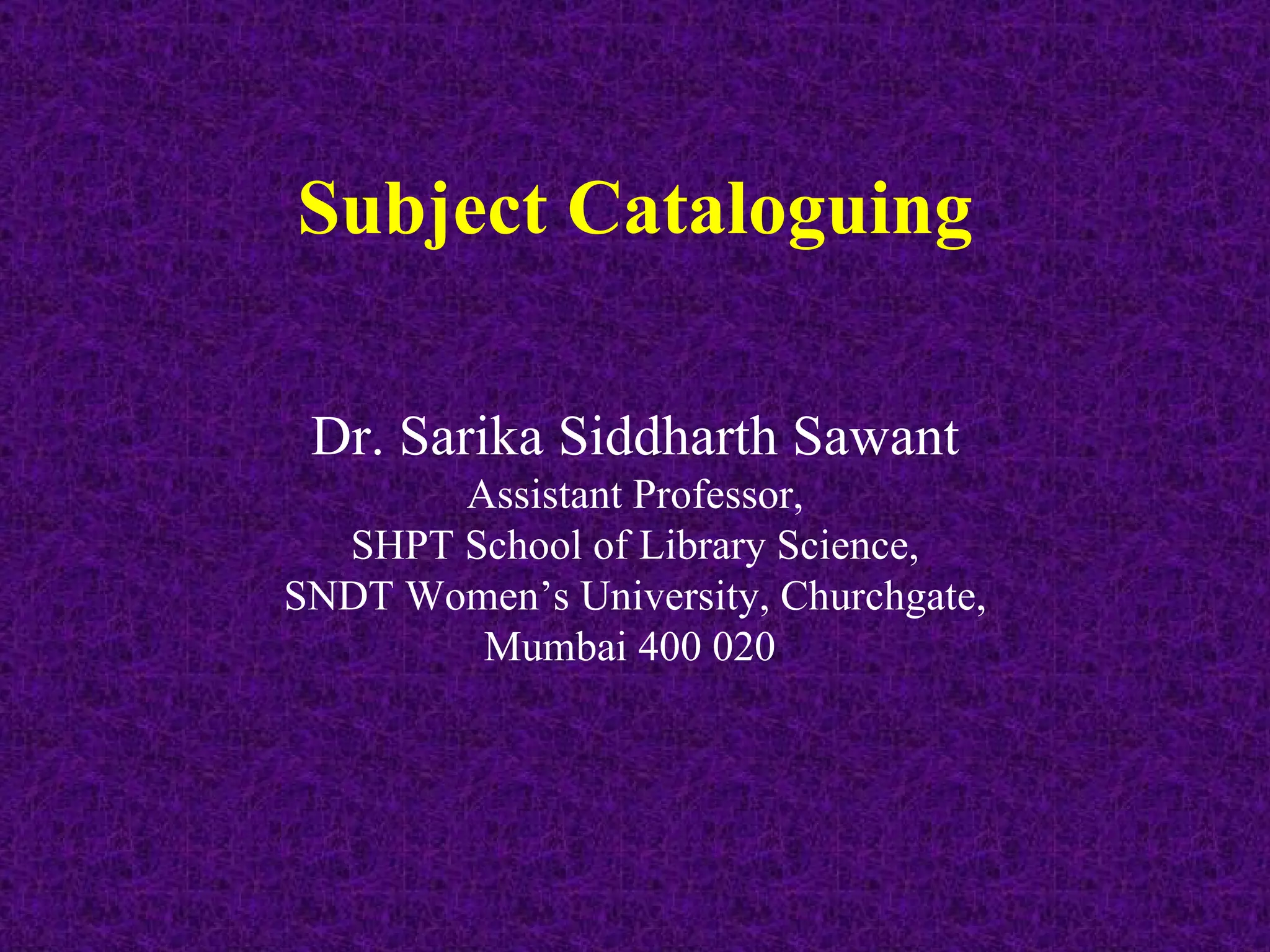 Subject cataloguing | PPT