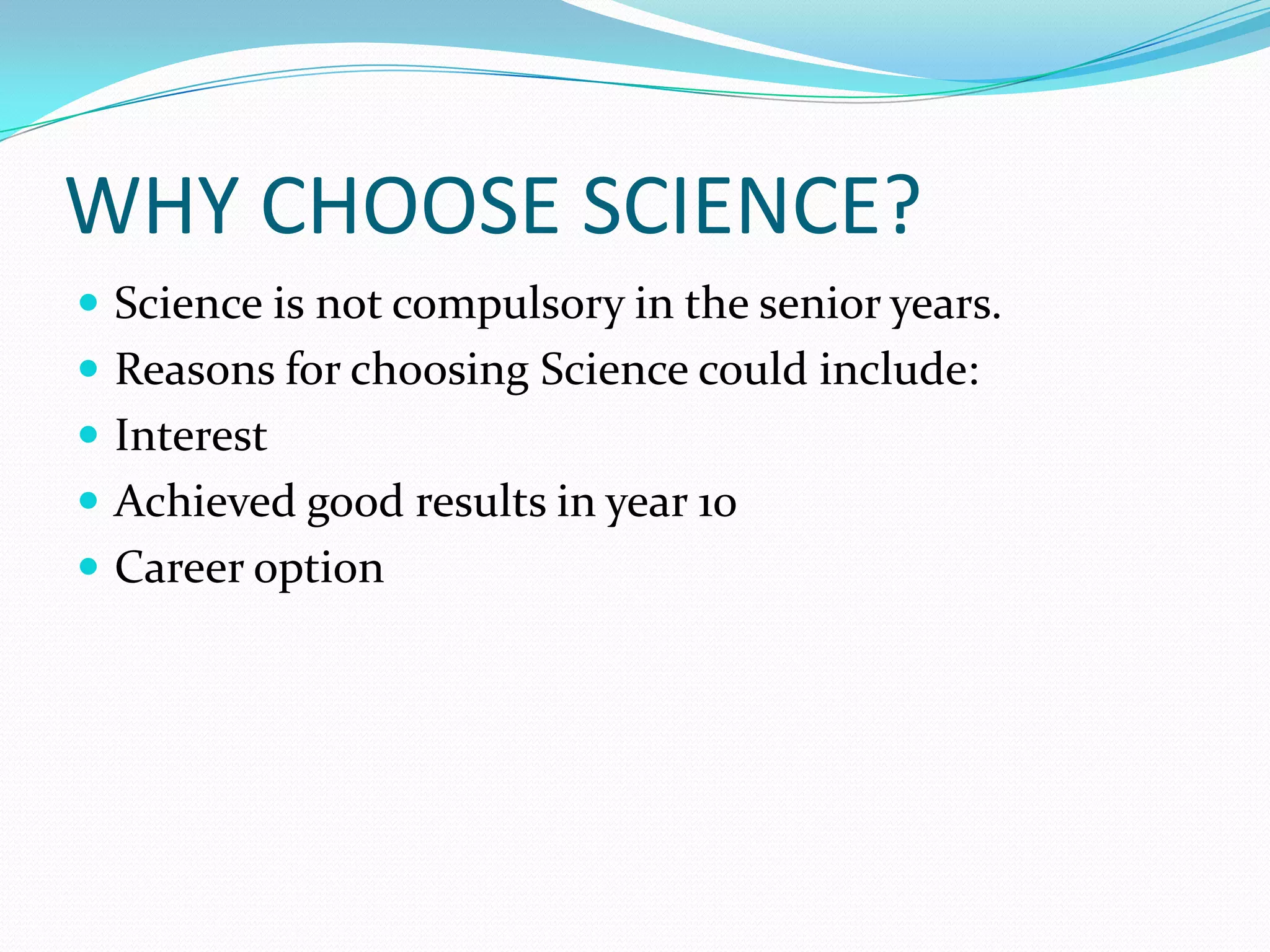 Subject selection - Science | PPTX