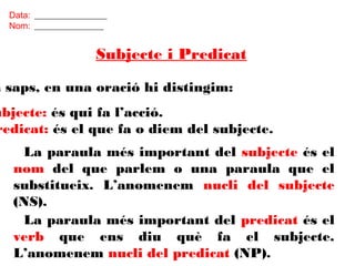 Subjecte i predicat | PPT
