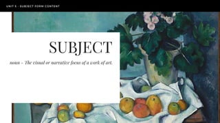 Art Appreciation - Subject, Form, and Content | PDF