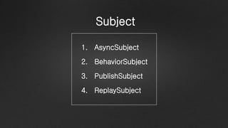 Subject in RxJava | PPT