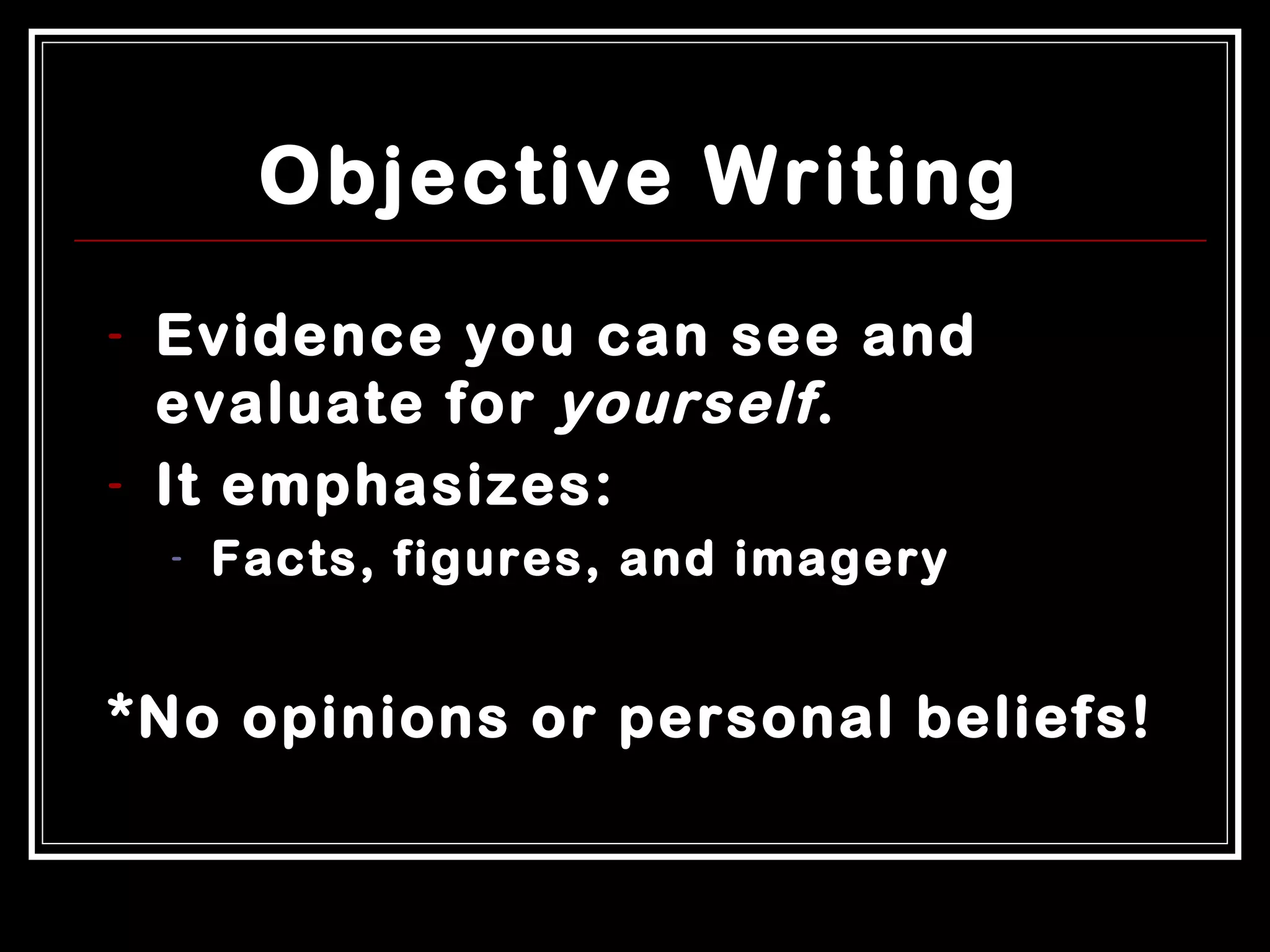Subjective vs. Objective Writing | PPT
