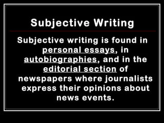 Subjective vs. Objective Writing | PPT