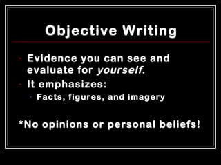 Subjective vs. Objective Writing | PPT