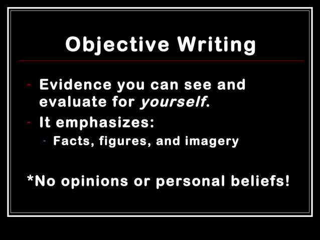 Subjective vs. Objective Writing | PPT