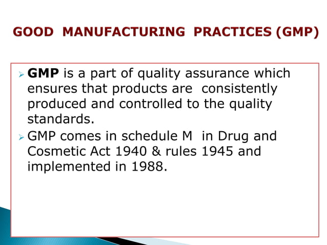 Good Manufacturing Practices | PPT