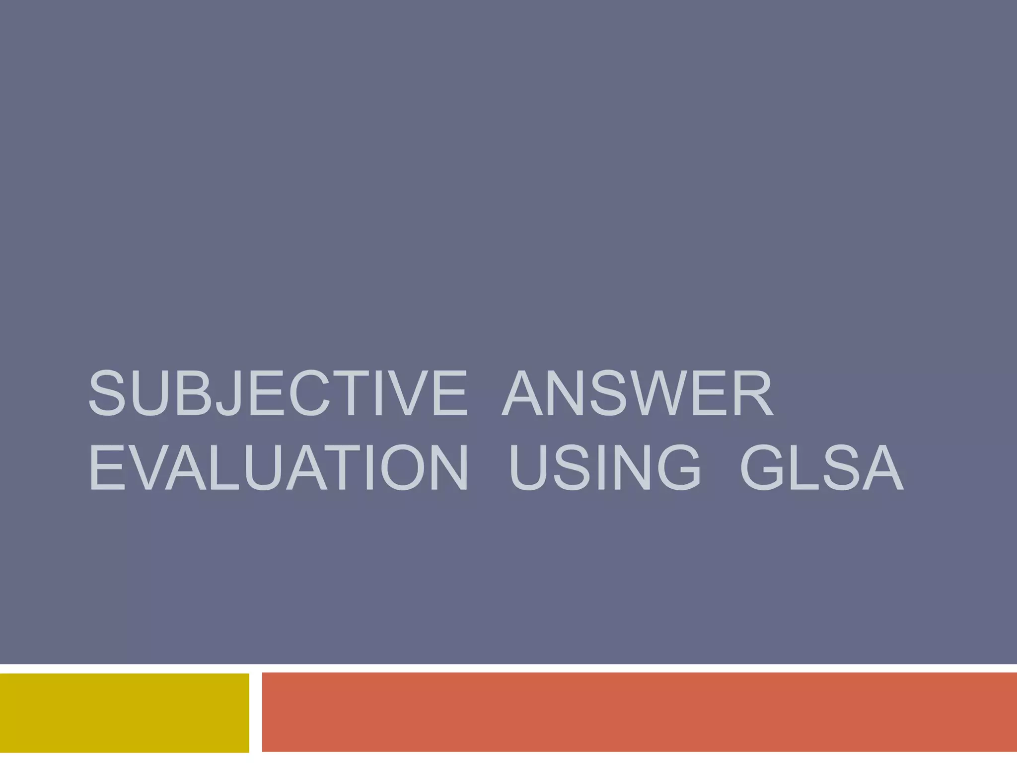 Subjective evaluation answer ppt | PPTX
