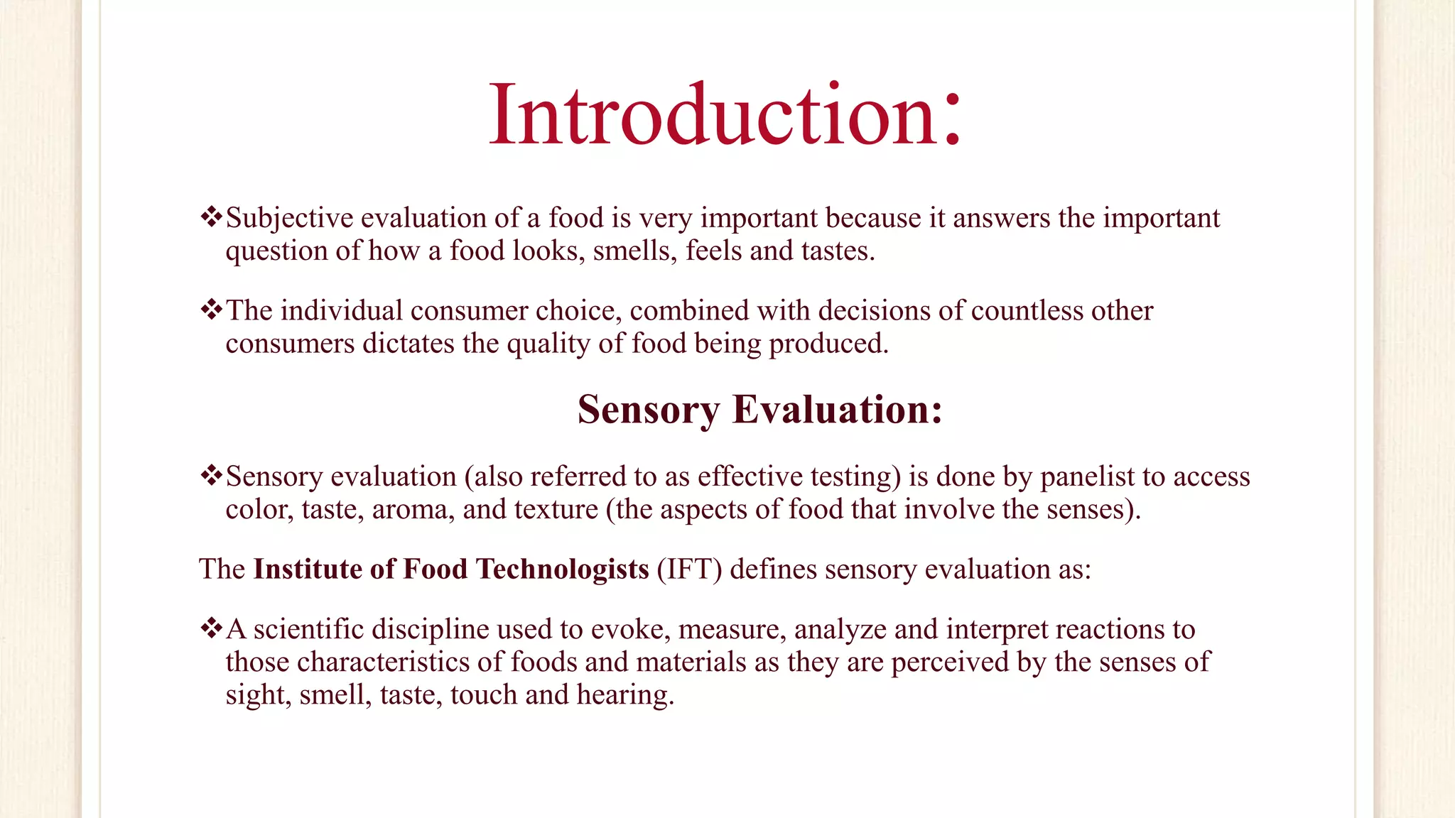 Subjective evaluation of food.. sensory evaluation | PPTX