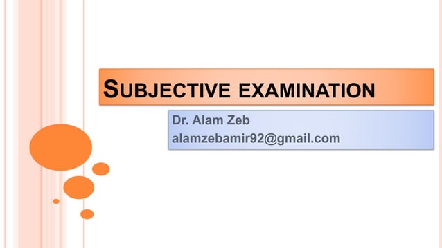Subjective examination Amir | PPTX