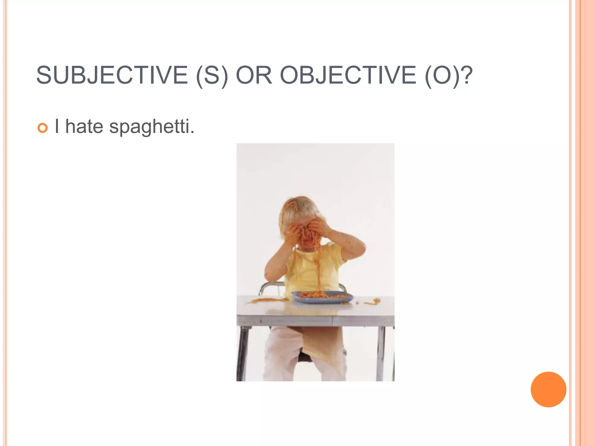 Subjective – Objective Exercise | PPTX