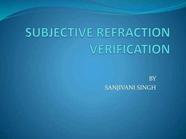Subjective refraction | PPTX