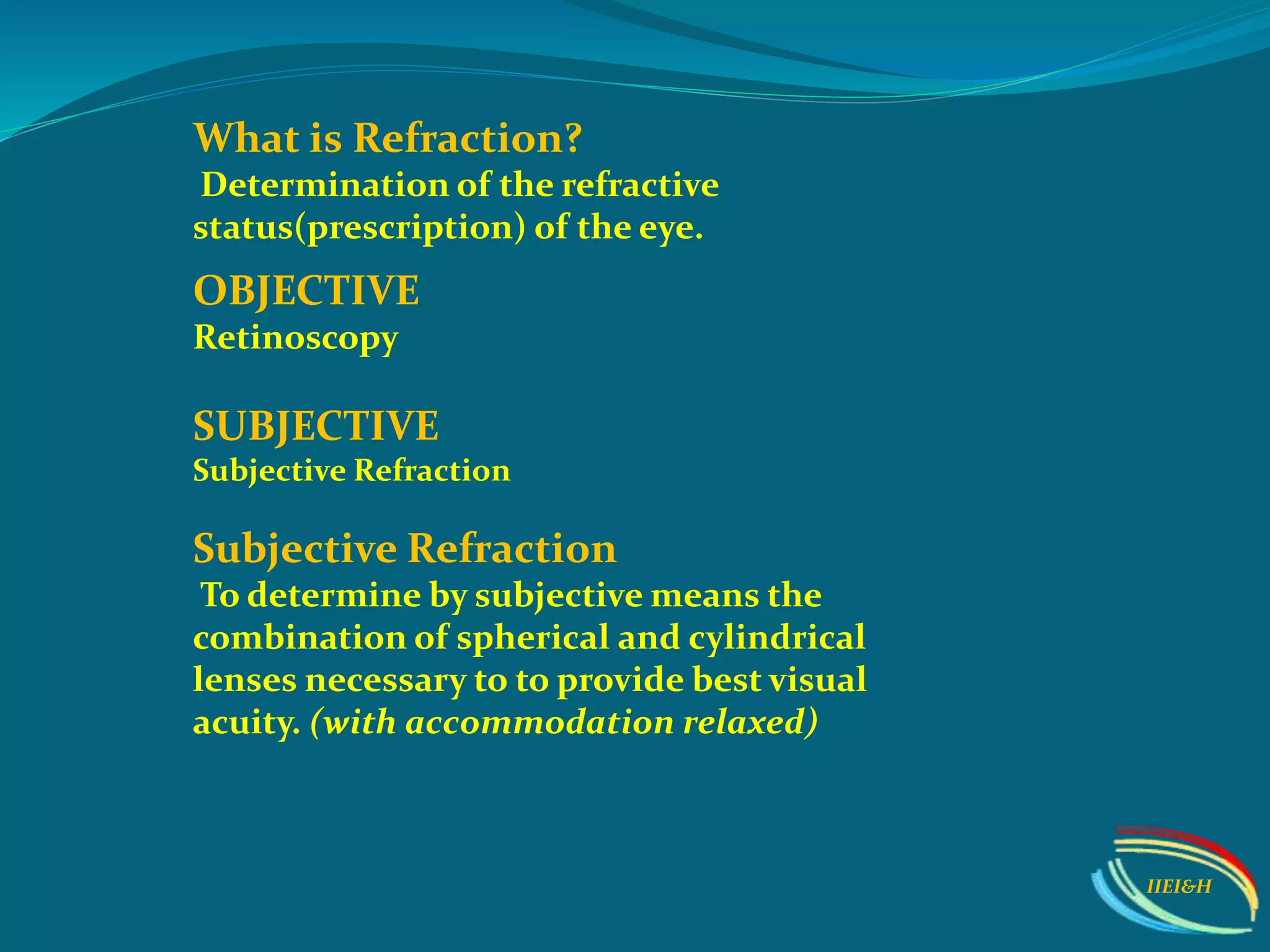 Subjective refraction | PPTX
