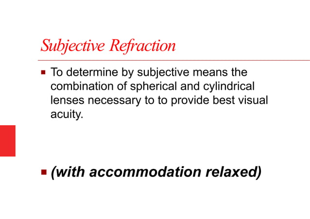 Subjective refraction final | PPT