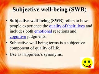Subjective well being asit | PPTX