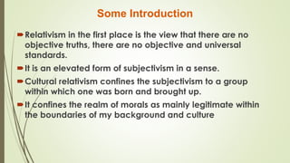 Subjectivism and Cultural relativism-1.pdf | Religion & Spirituality