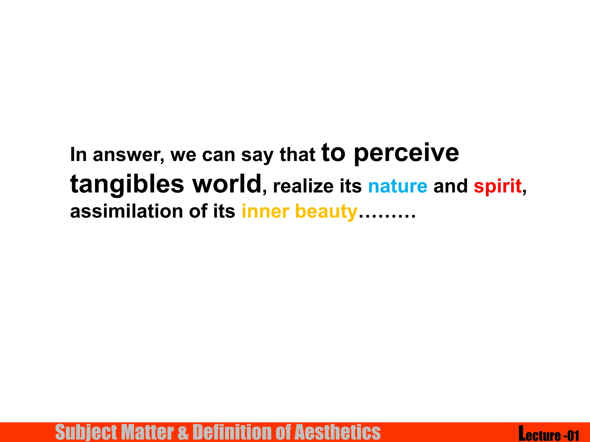 Subject Matter and Definition of Aesthetics.ppt
