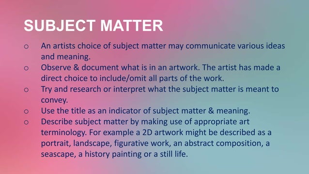 STUDIO ART: Subject matter, style & aesthetic qualities | PPT