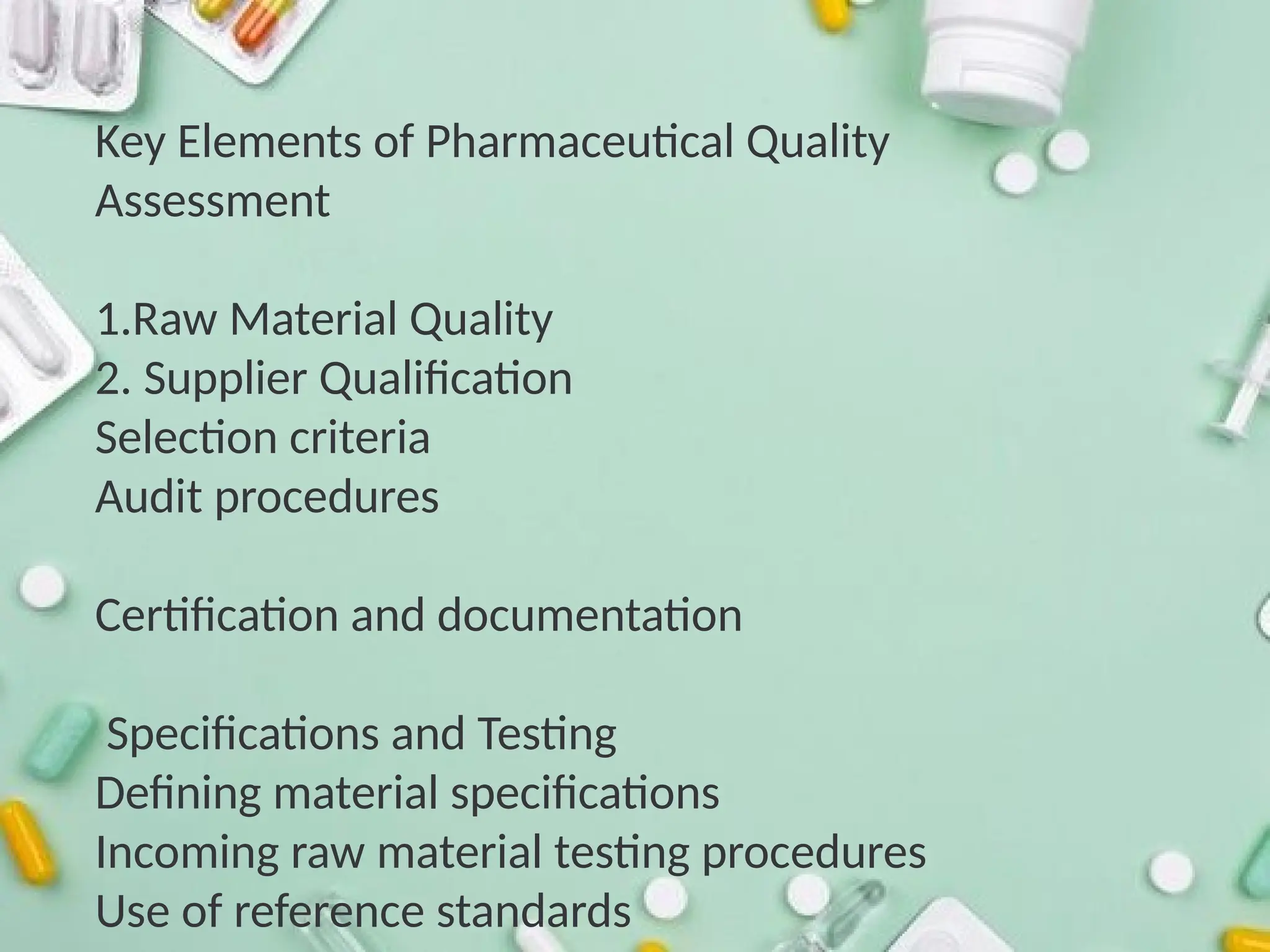 MQC-Assessment Of Pharmaceutical Quality | PPTX